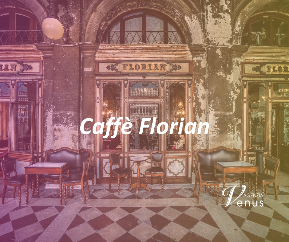 Caffè Florian » Agenzia Venus