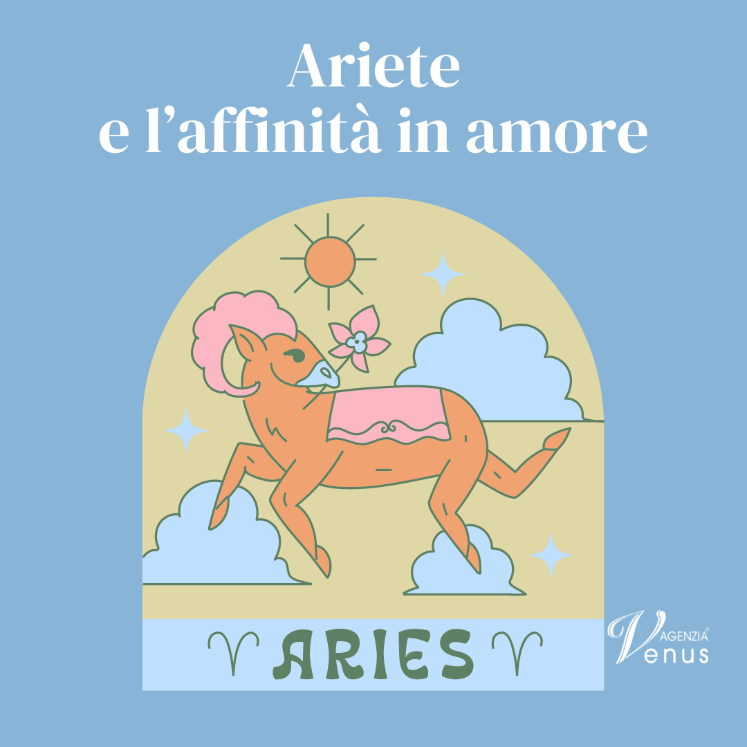 L'ariete e l'affinità in amore » Agenzia Venus