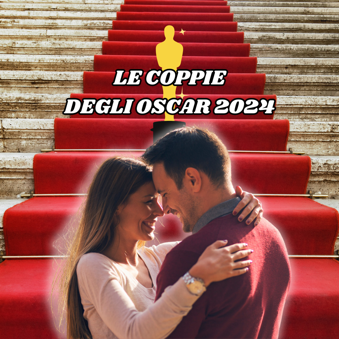 Le coppie agli Oscar 2024 » Agenzia Venus