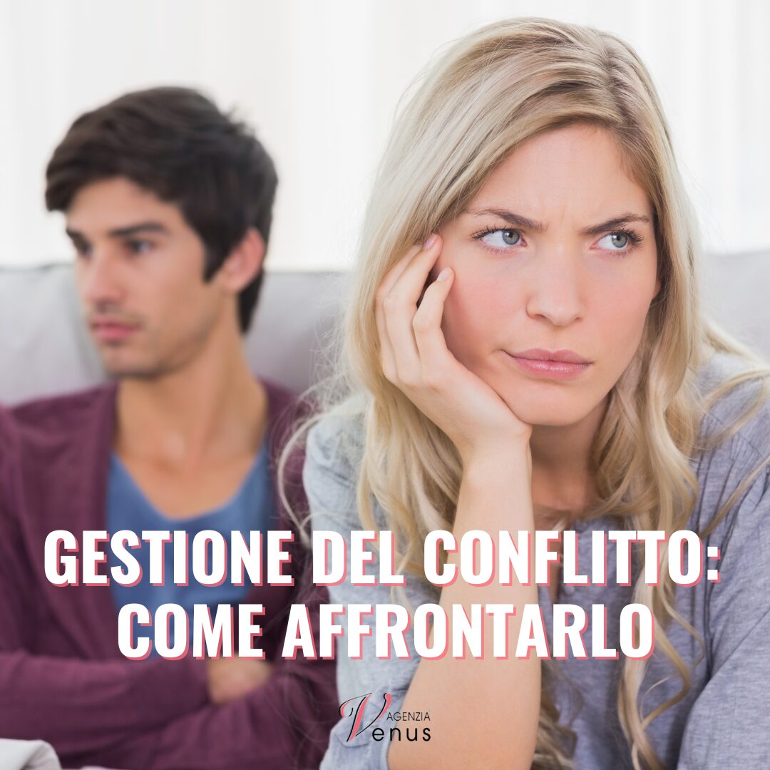 Gestione del conflitto: come affrontarlo » Agenzia Venus