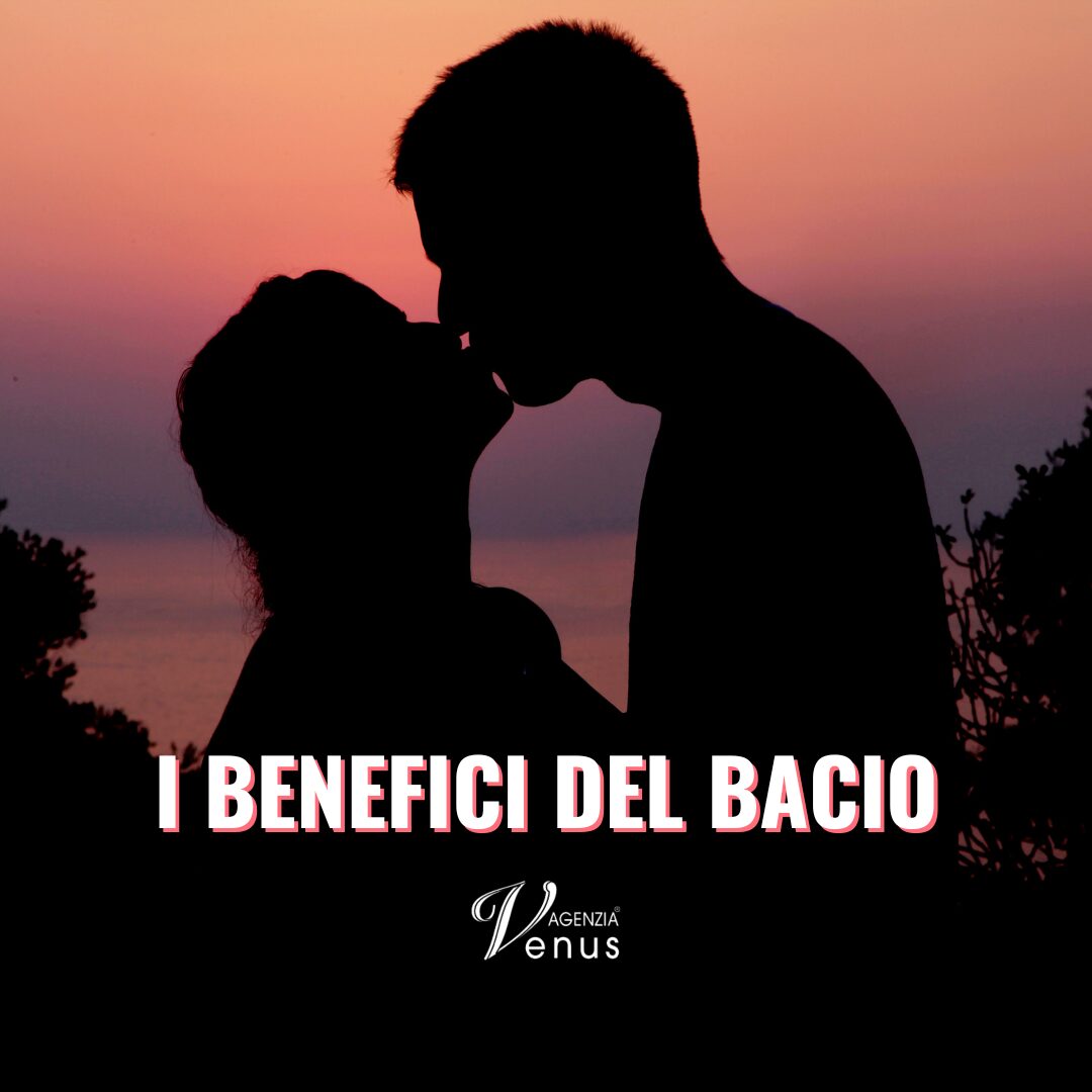 I benefici del bacio